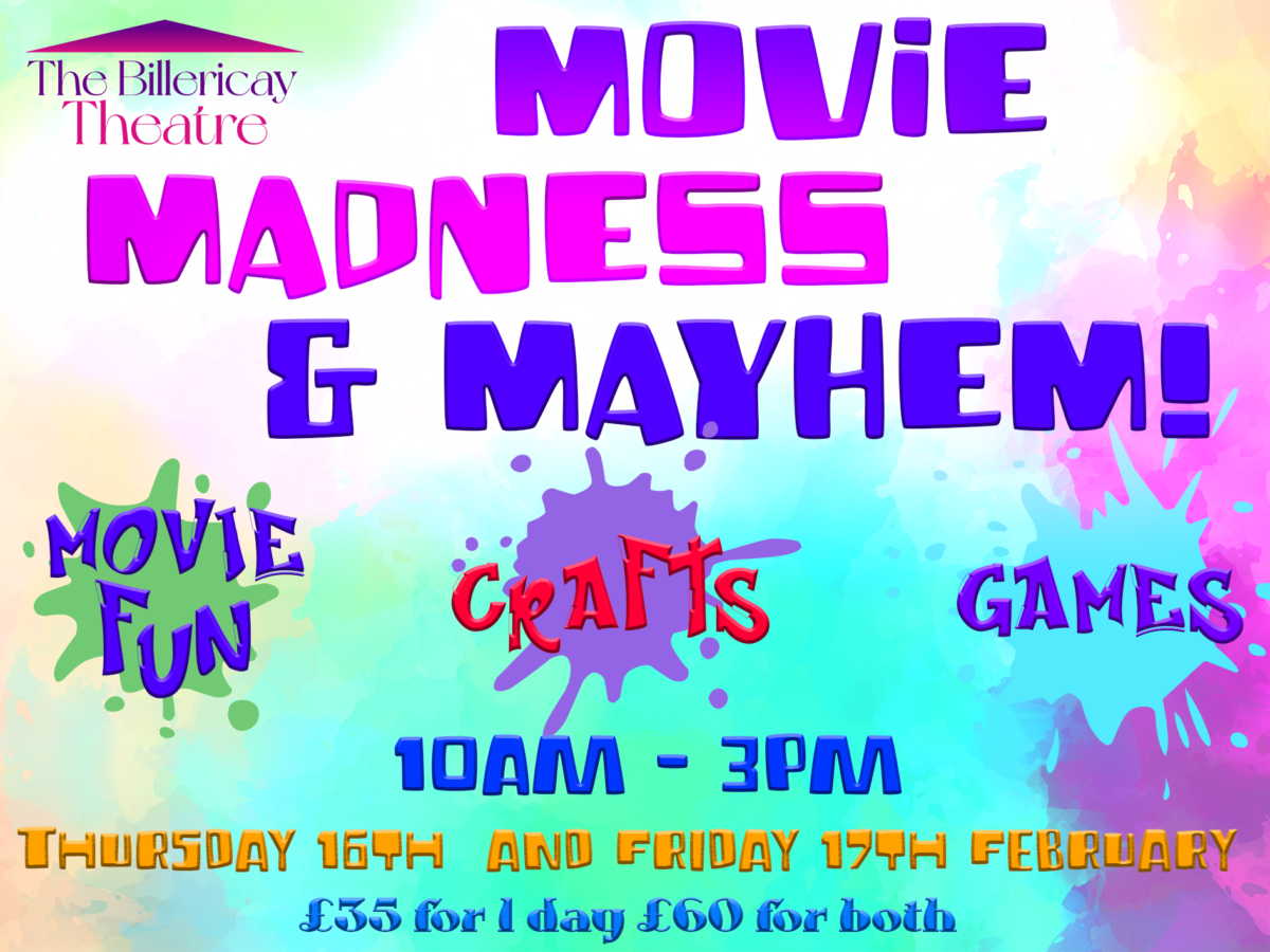 Movie, Madness and Mayhem Workshop - Billericay Theatre